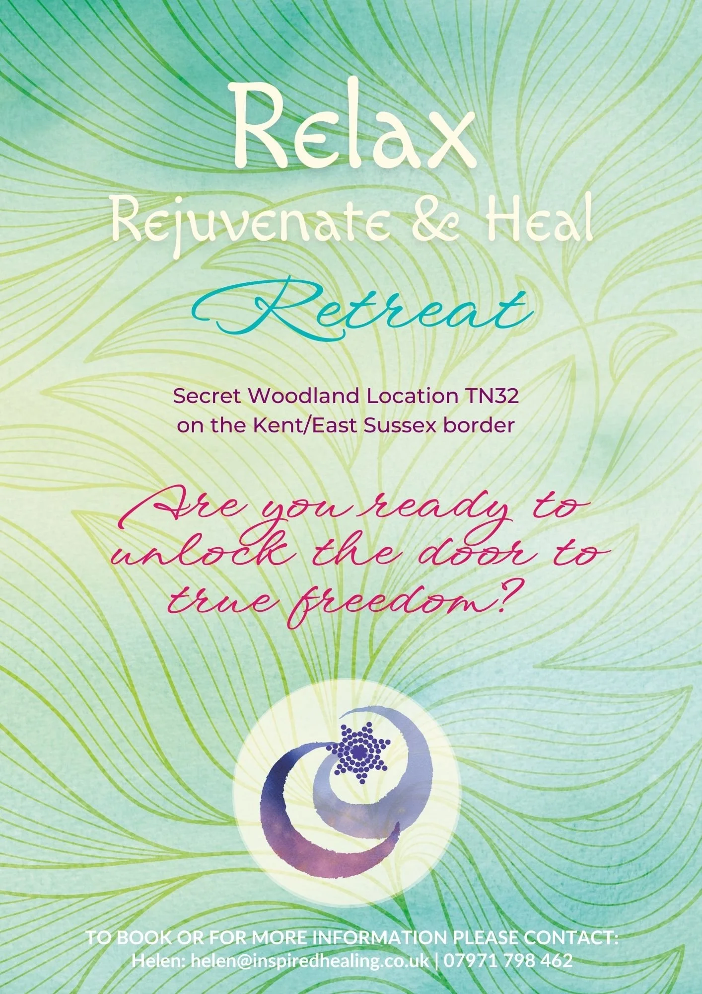 Relax Rejuvenate & Heal — Inspired Healing