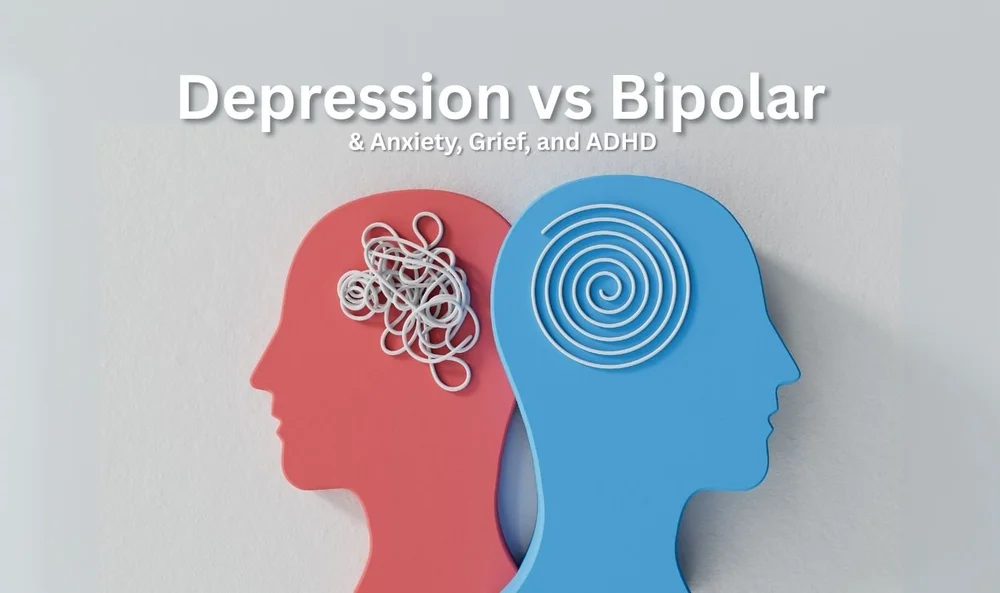 Depression vs Bipolar, Anxiety, Grief & ADHD: Key Differences Explained ...