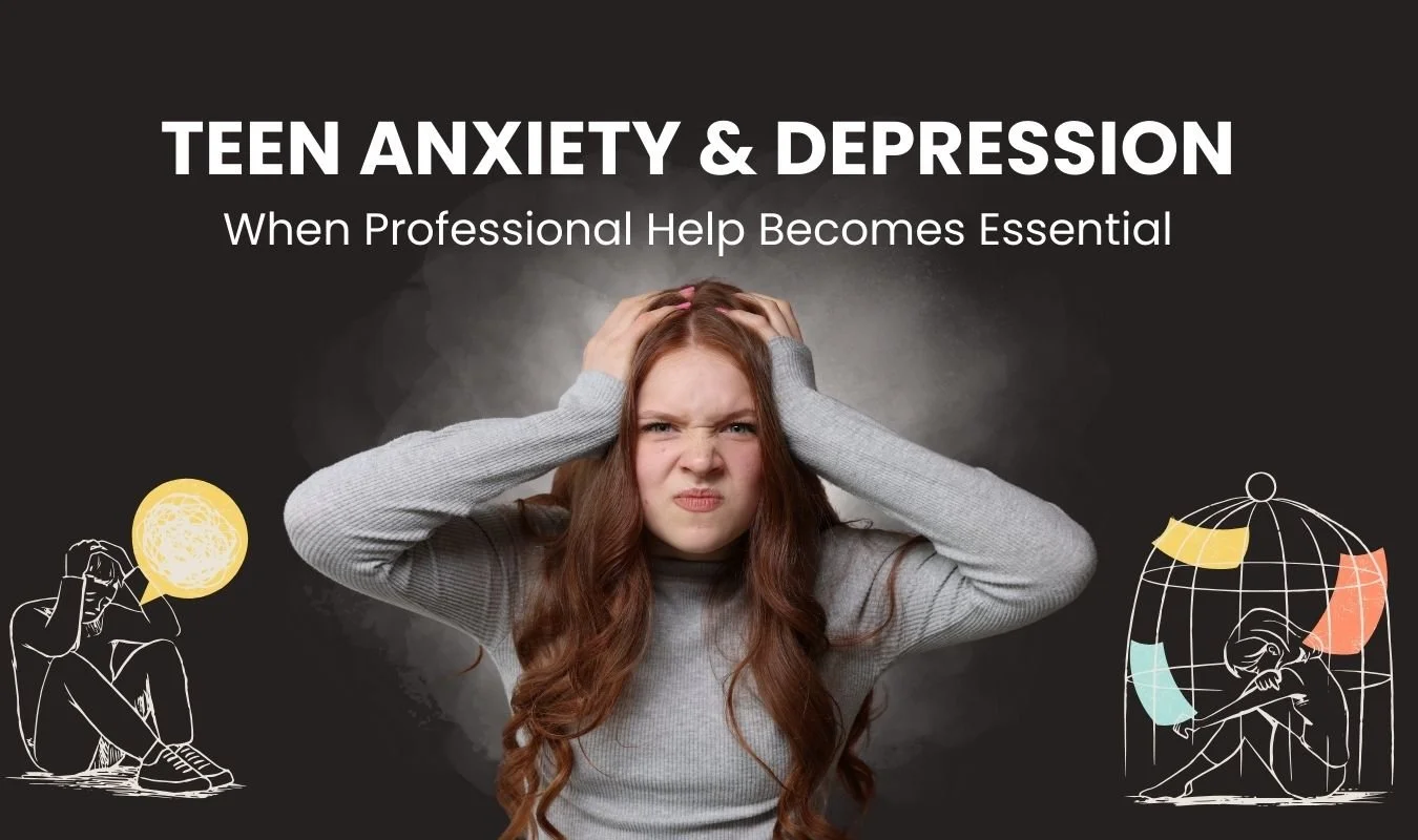 Teen Anxiety and Depression Explained: When Professional Help Becomes ...