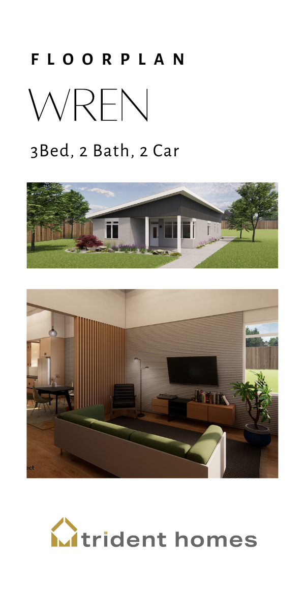 FLOOR PLANS — Trident 3D Homes