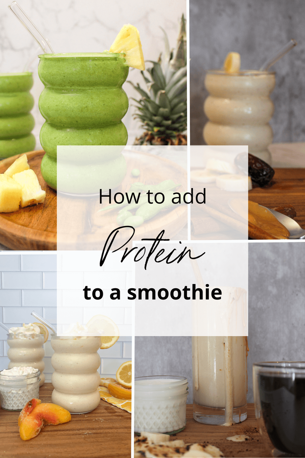 How To Add Protein To Smoothies (15 Ways!) — Lauren Twigge Nutrition