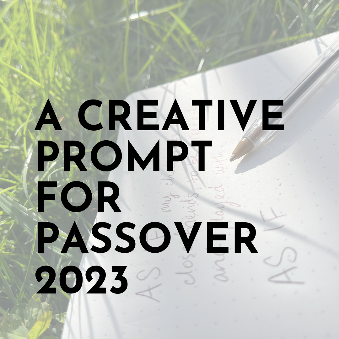 Creative Prompts & Exercises — Jewish Studio Project