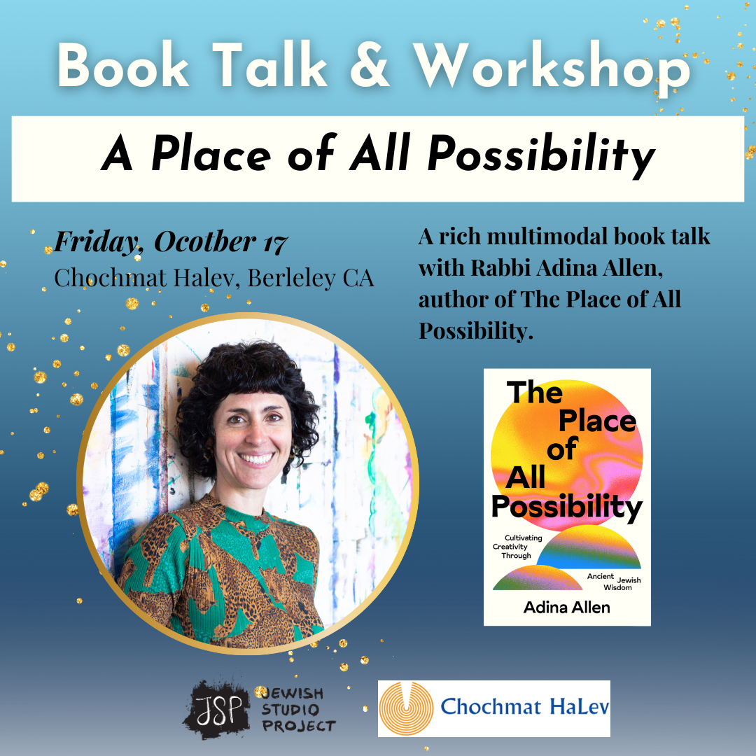 A Place of All Possibility: Book Talk and Creativity Workshop — Jewish ...
