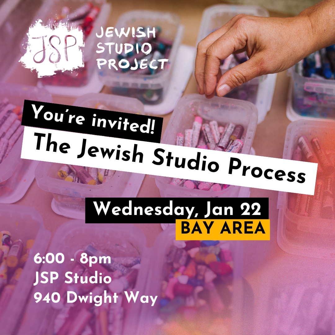 The Jewish Studio Process: Dreams Edition - Bay Area — Jewish Studio Project