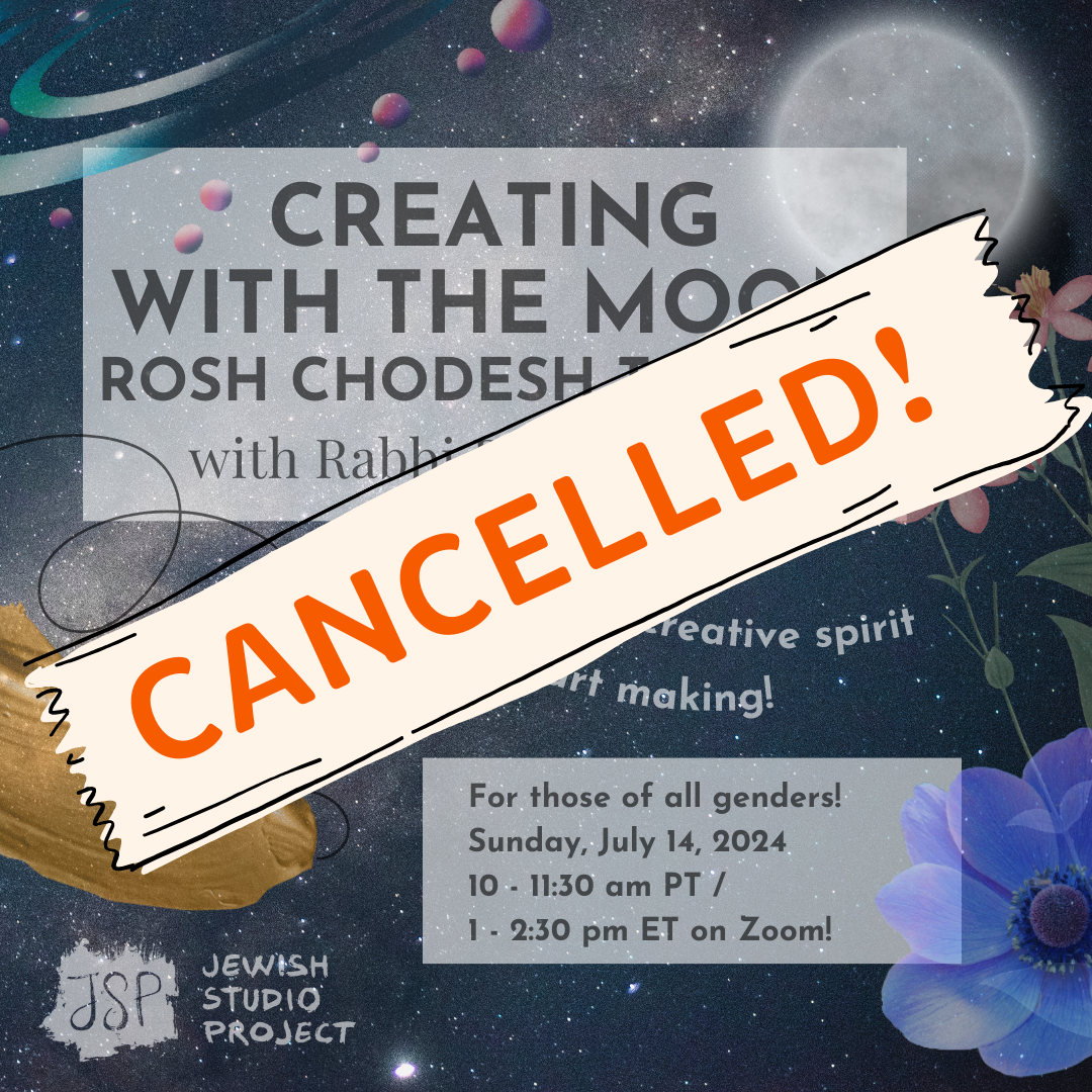 Creating with the Moon: Rosh Chodesh Tammuz with Rabbi Bec Richman — Jewish Studio Project