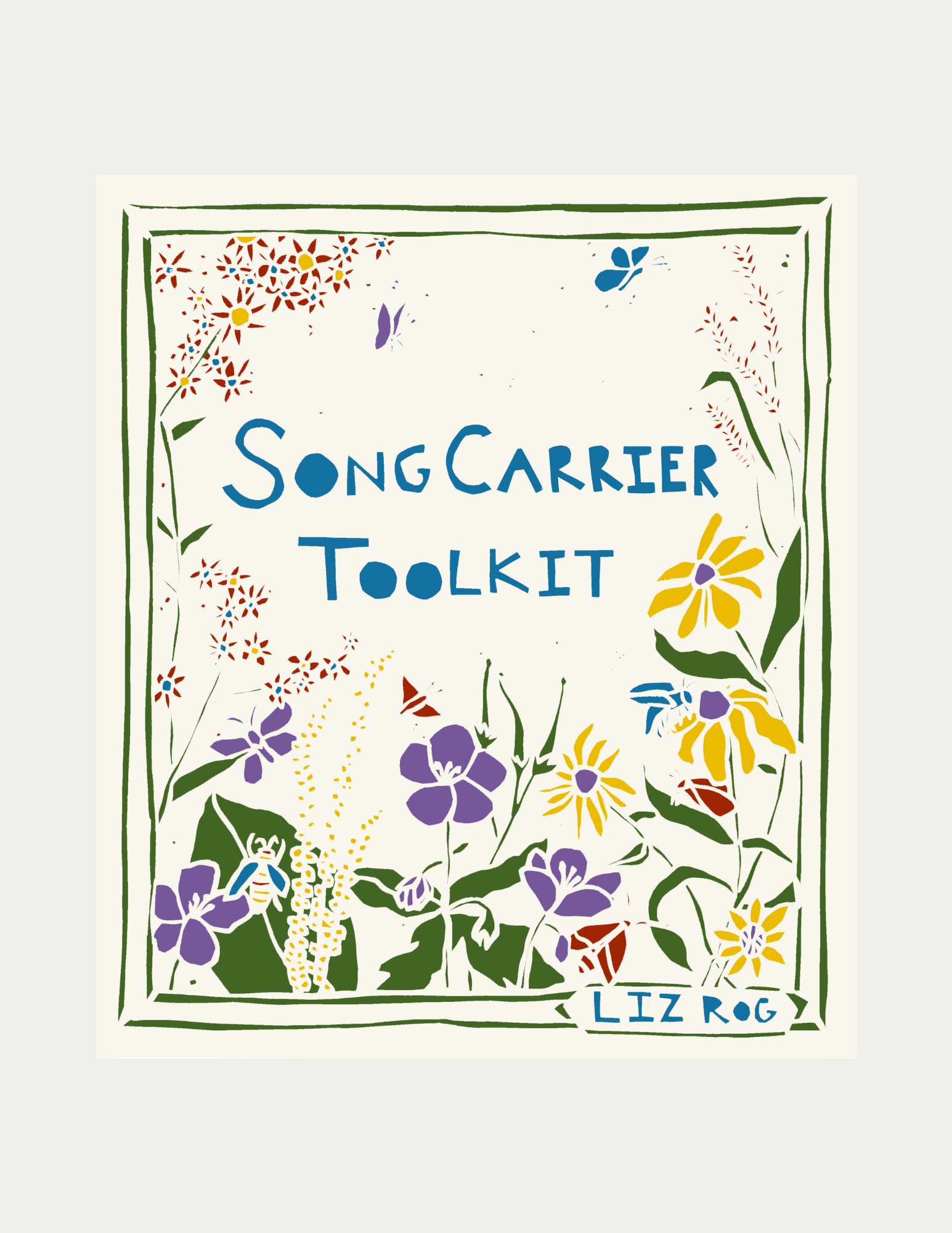 Song Carrier Toolkit by Liz Rog — Center for Belonging Folk School