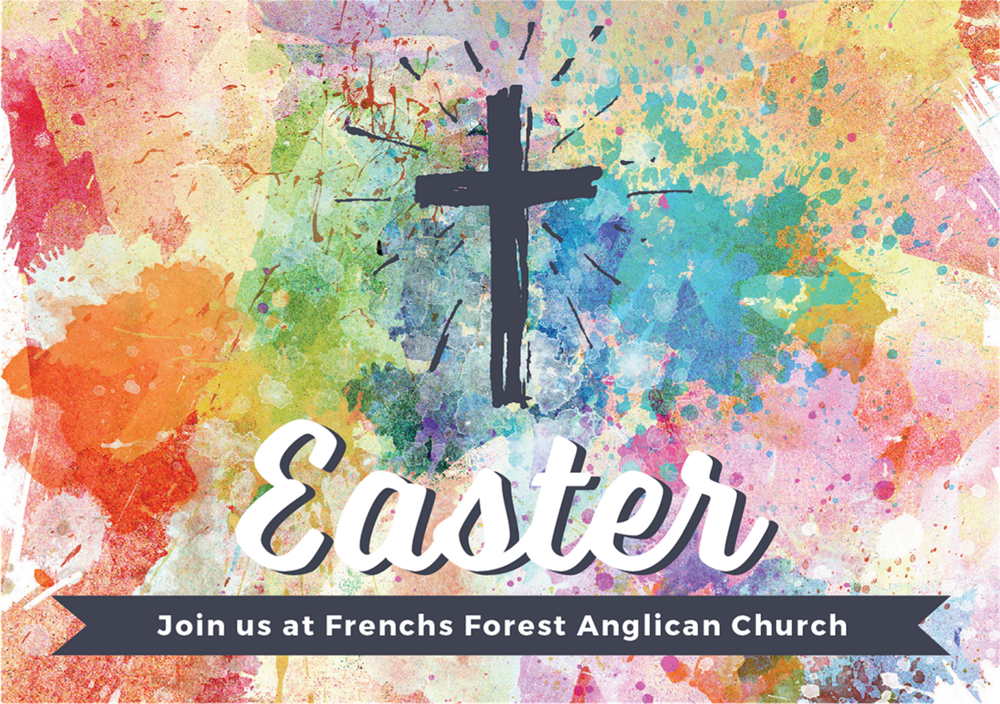 Easter Sunday Service — Frenchs Forest Anglican Church