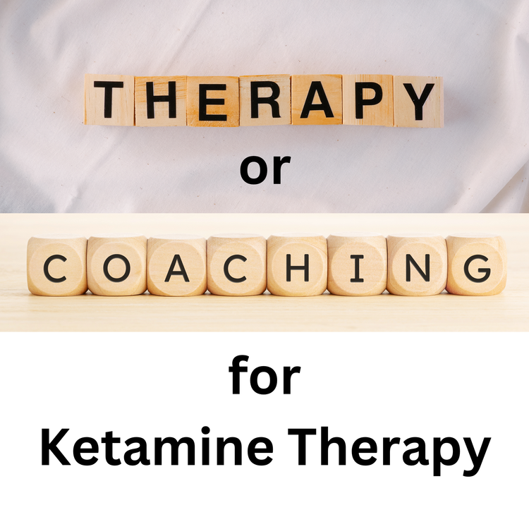 Therapist or Coach for Ketamine Therapy? — Infused with Love Therapy