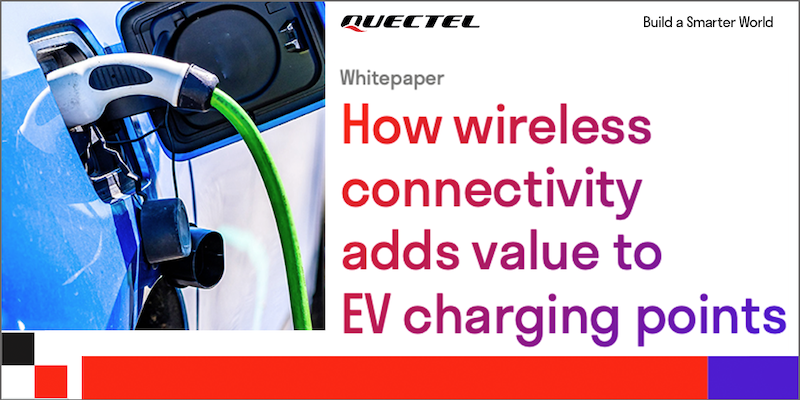 How Wireless Connectivity Adds Value to EV Charging Points — IoT Central