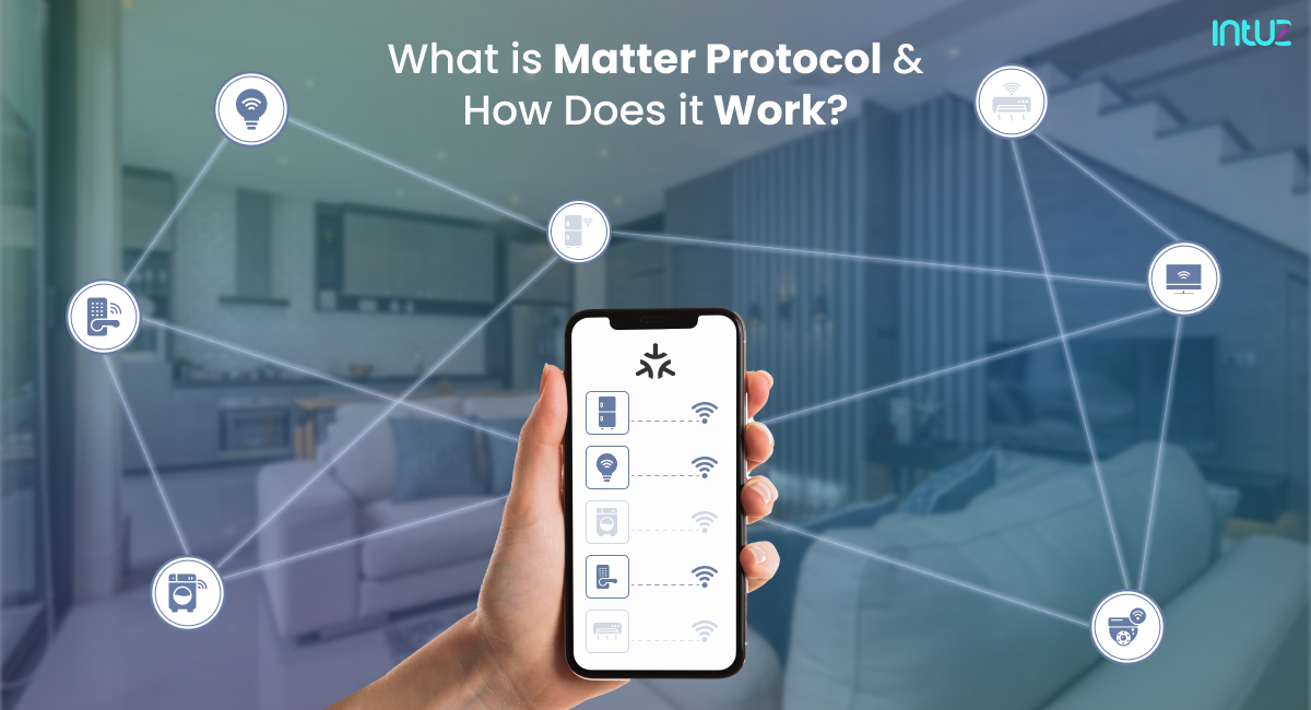What is Matter Protocol and How Does it Work? — IoT Central
