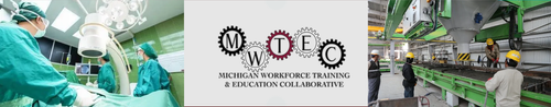 Michigan Workforce Training and Education Collaborative