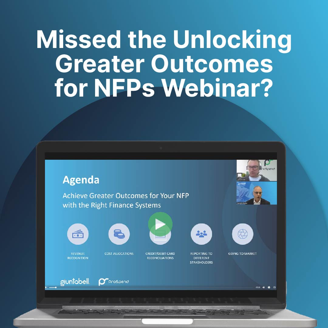 Achieve Greater Outcomes for Your NFP with the Right Finance Systems