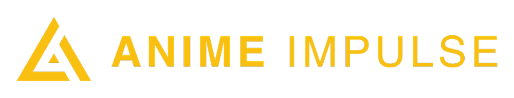 Anime IMPULSE — IMPULSE UNIVERSE