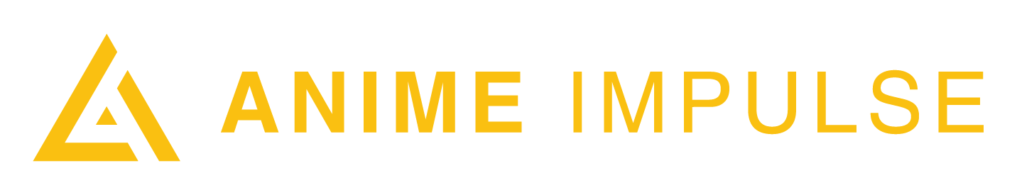 Anime IMPULSE — IMPULSE UNIVERSE