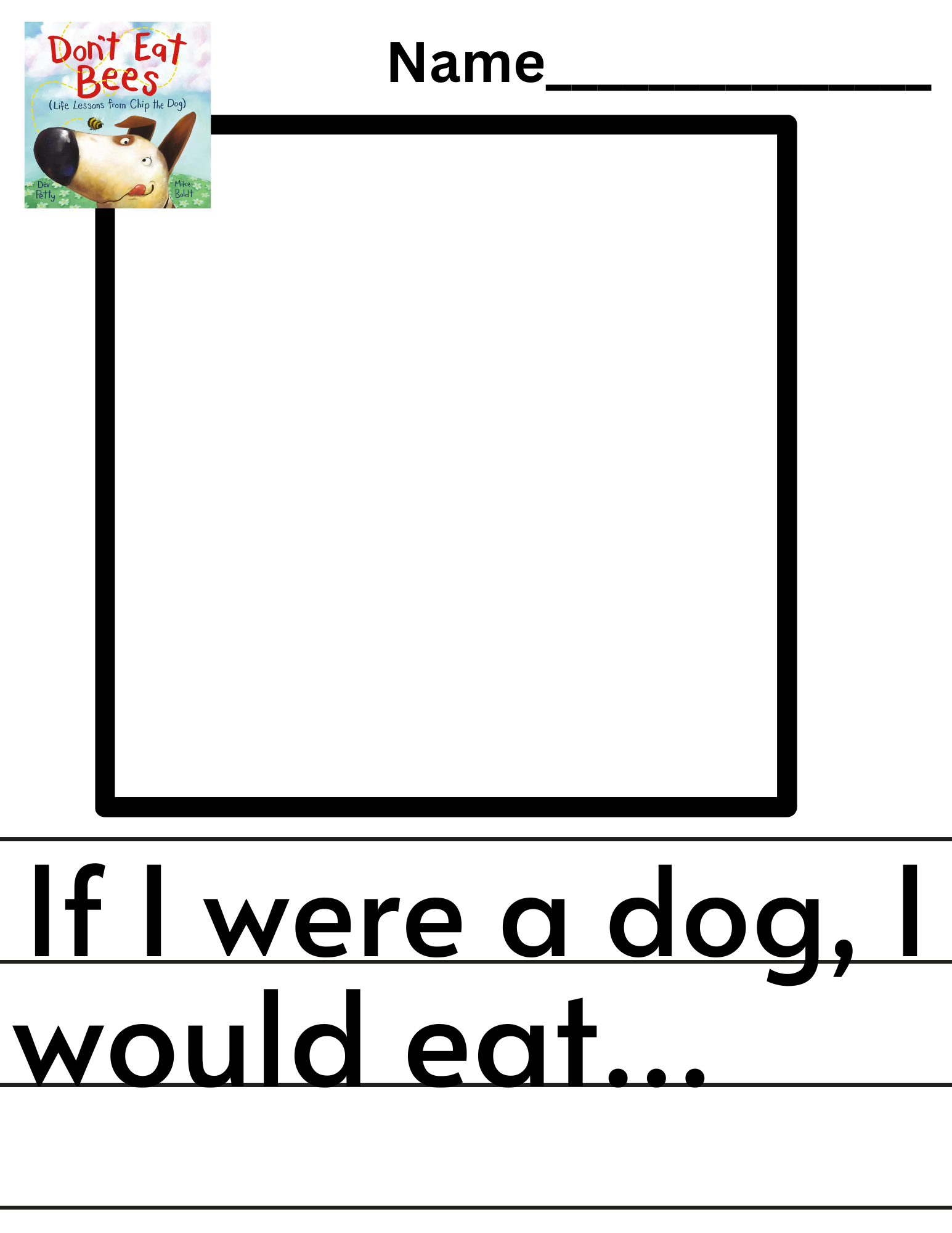 Don’t Eat Bees (Life Lessons from Chip the Dog) — Nicole Garnett Author