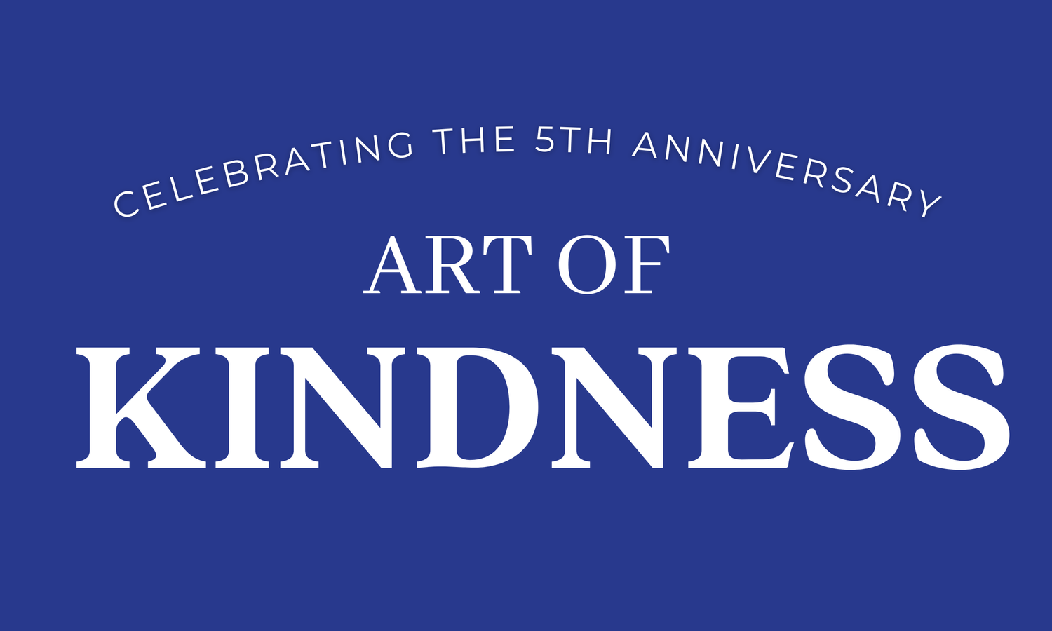 Art of Kindness Details — The Kindness Campaign