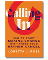 In-Person Book Talk at 6-8 PM - Calling In: How to Start Making Change ...