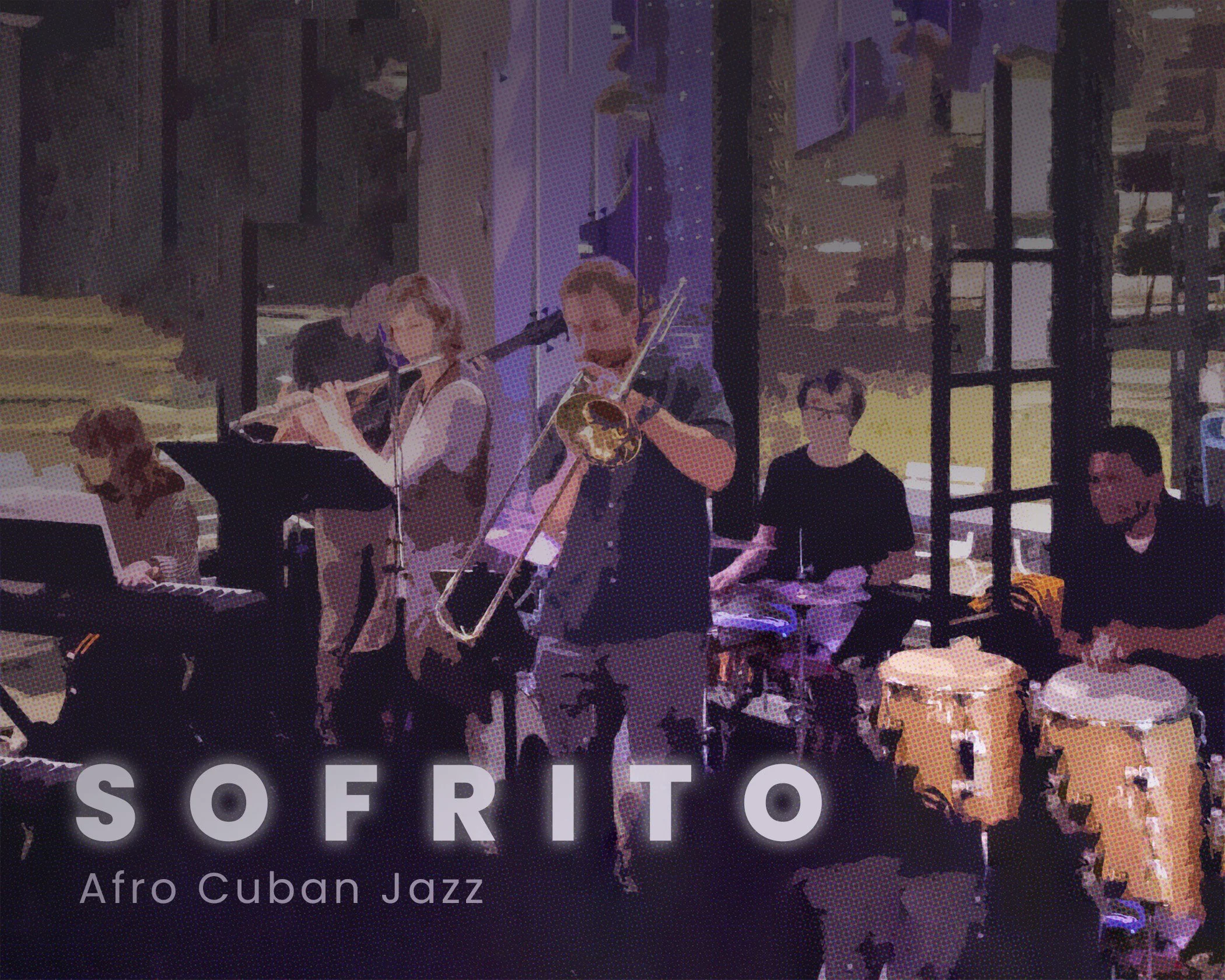Sofrito Afro Cuban Jazz
