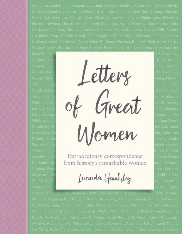 Letters of Great Women — DHH Literary Agency