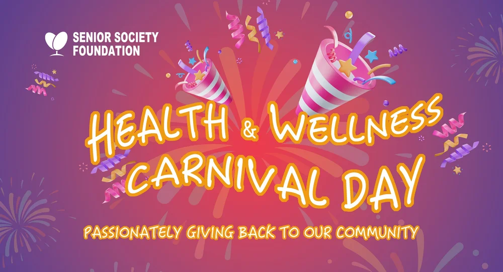 Health and Wellness Carnival — Senior Society Foundation