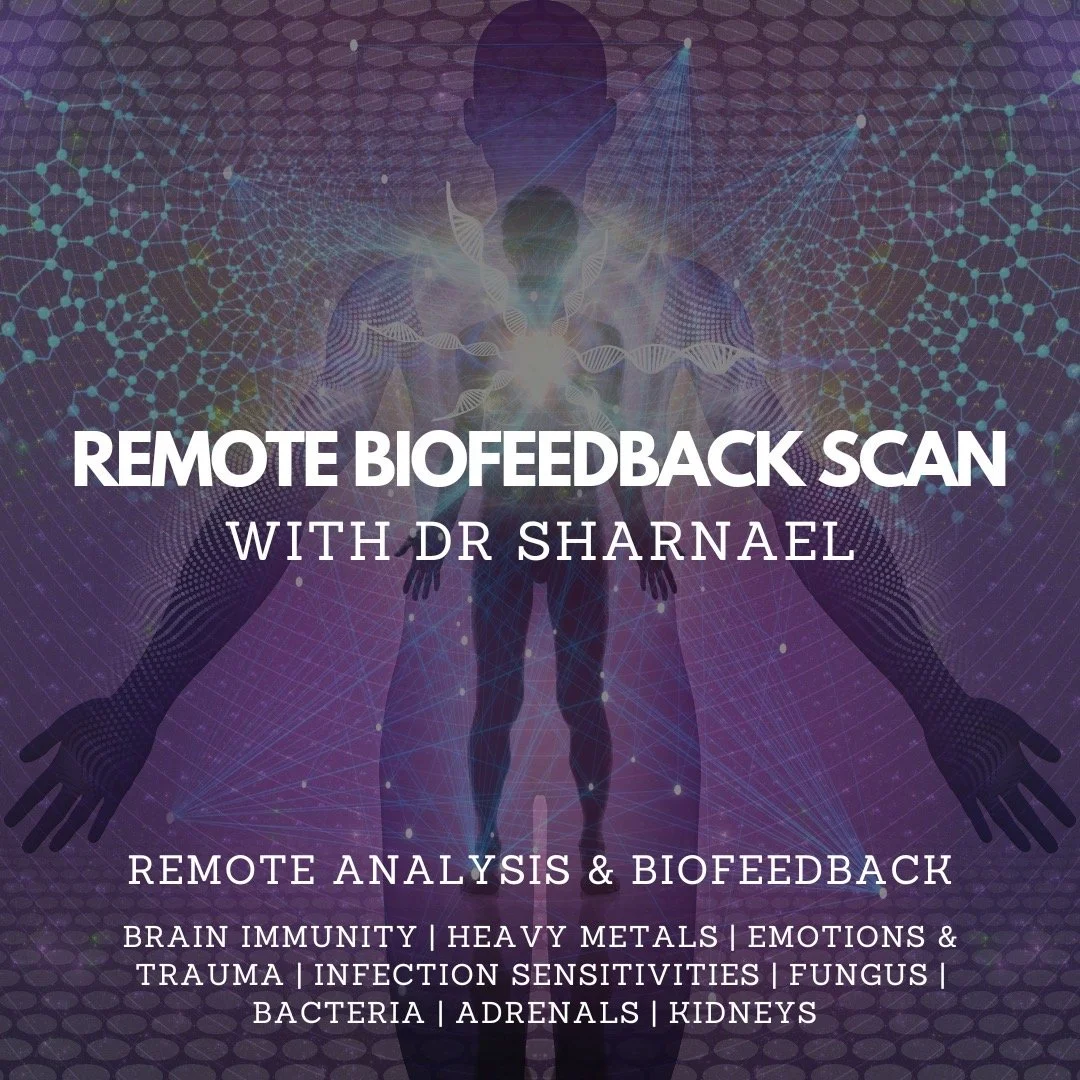 Remote Biofeedback Scan with Dr. Sharnael — DR SHARNAEL