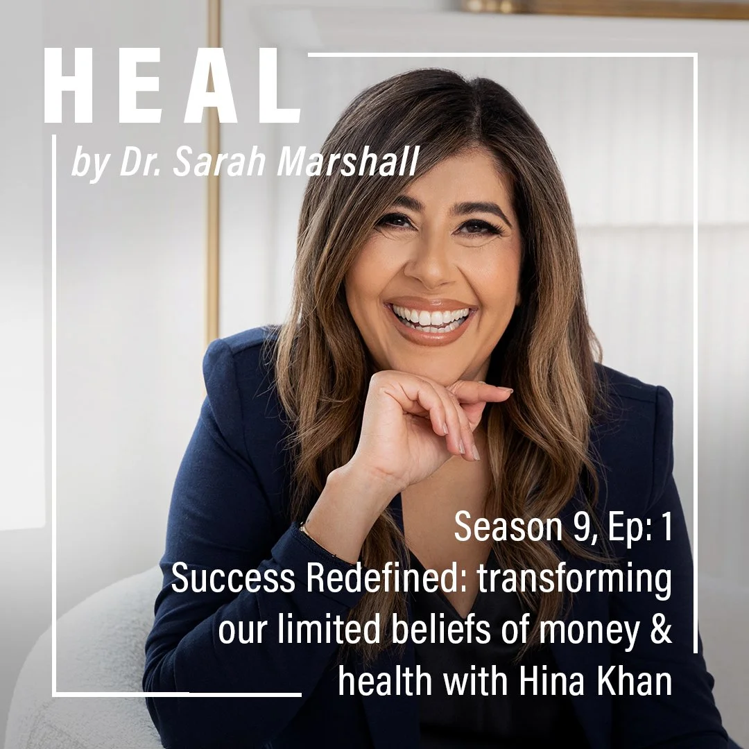 HEAL the Podcast — Sarah Marshall, ND