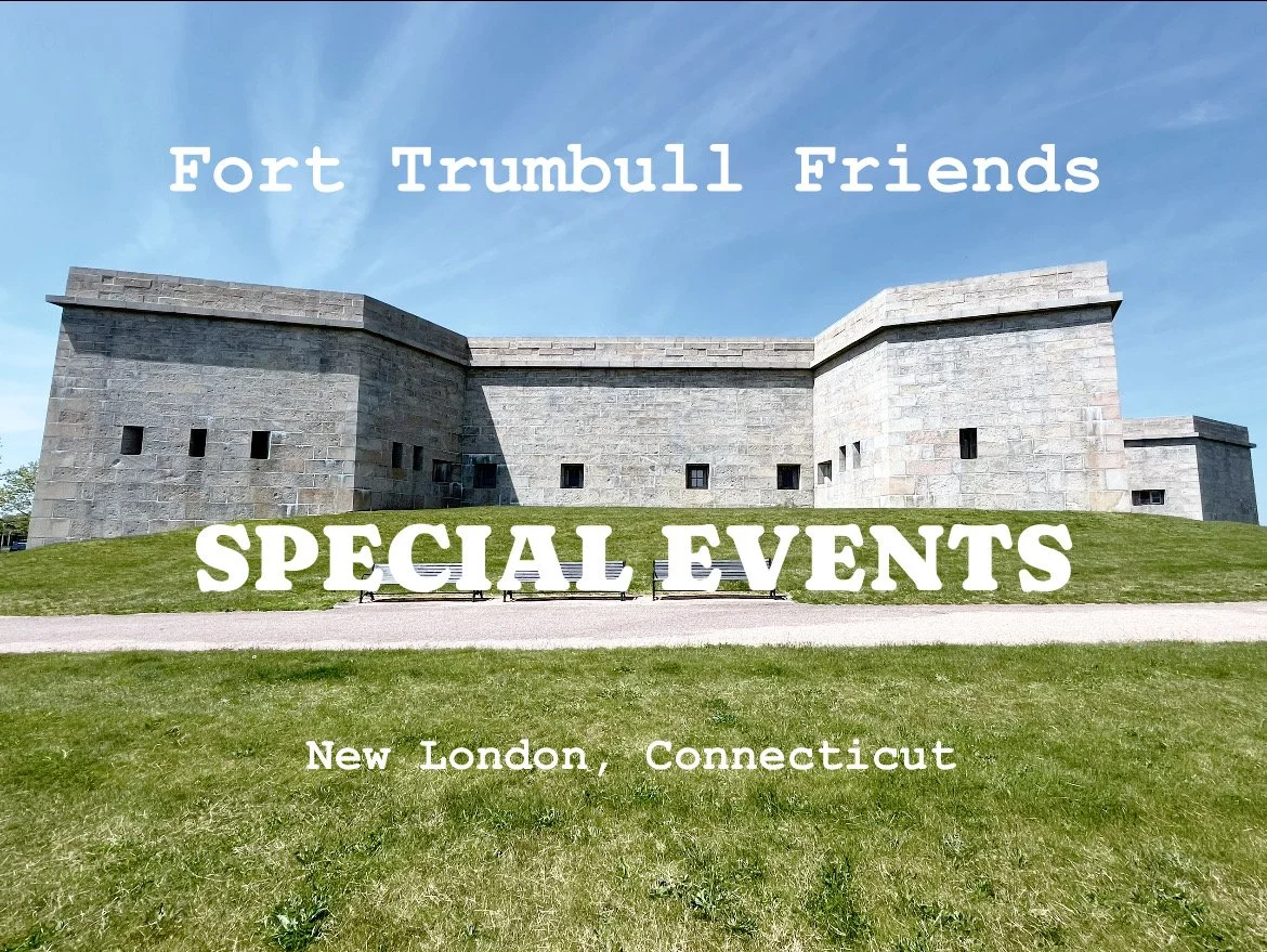 Special Events — Friends of Fort Trumbull