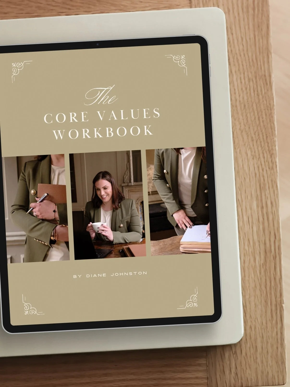 The Core Values Workbook: Identify Your Core Values and Put Them Into Action — Diane K. Johnston