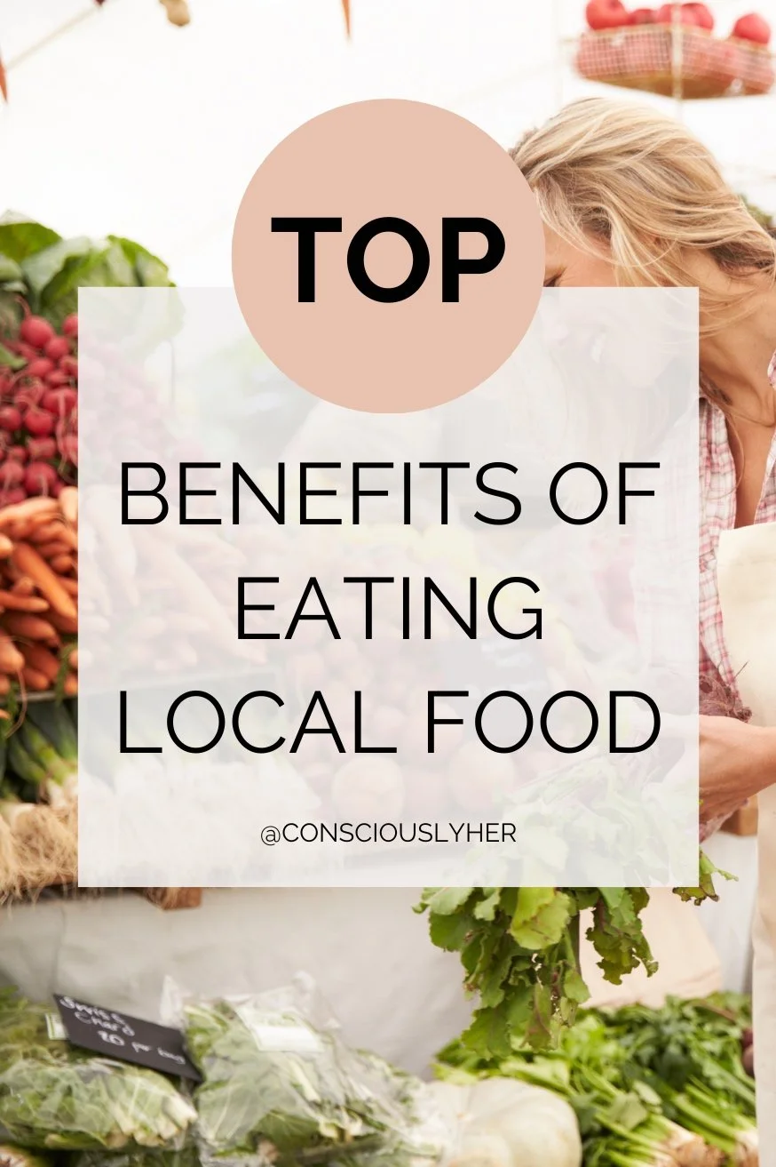 Boost Your Health and Support Local Farmers: The Top Benefits of Eating ...