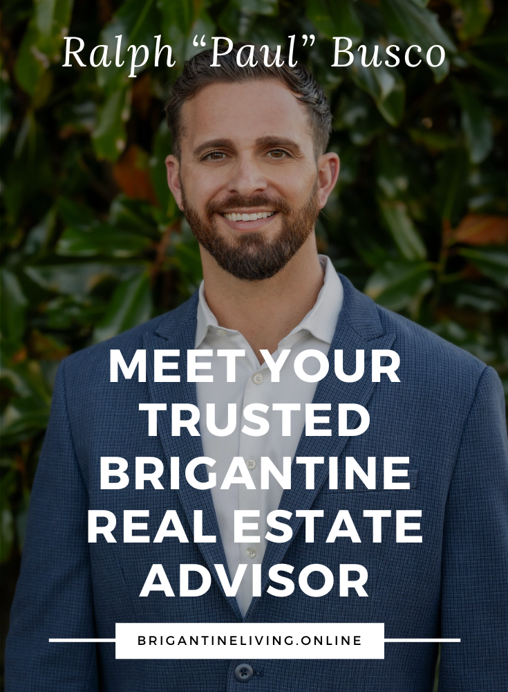 Meet Paul Busco: Your Trusted Real Estate Advisor in Brigantine, NJ ...