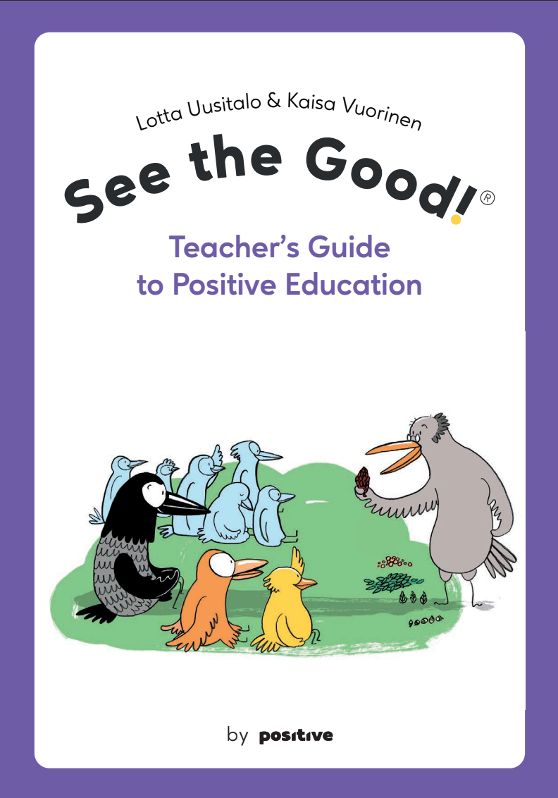 E-book: Teacher’s Guide to Positive Education — See the Good!