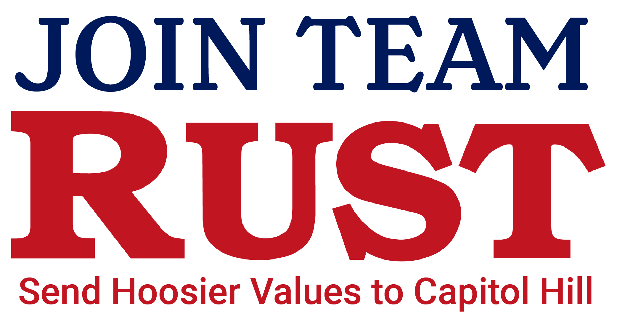 Vote Businessman John Rust for U.S. Senate