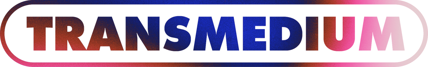 About — TRANSMEDIUM