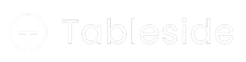 Why we founded Tableside — Tableside