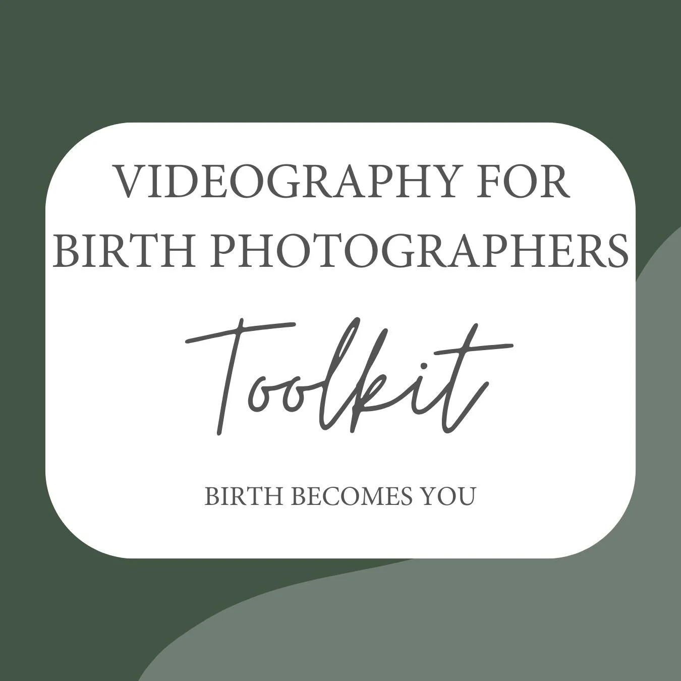 Birth Photography Toolkit — Birth Becomes You