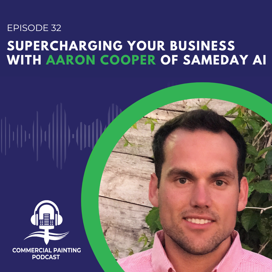 Supercharging Your Business with Aaron Cooper of Sameday AI ...