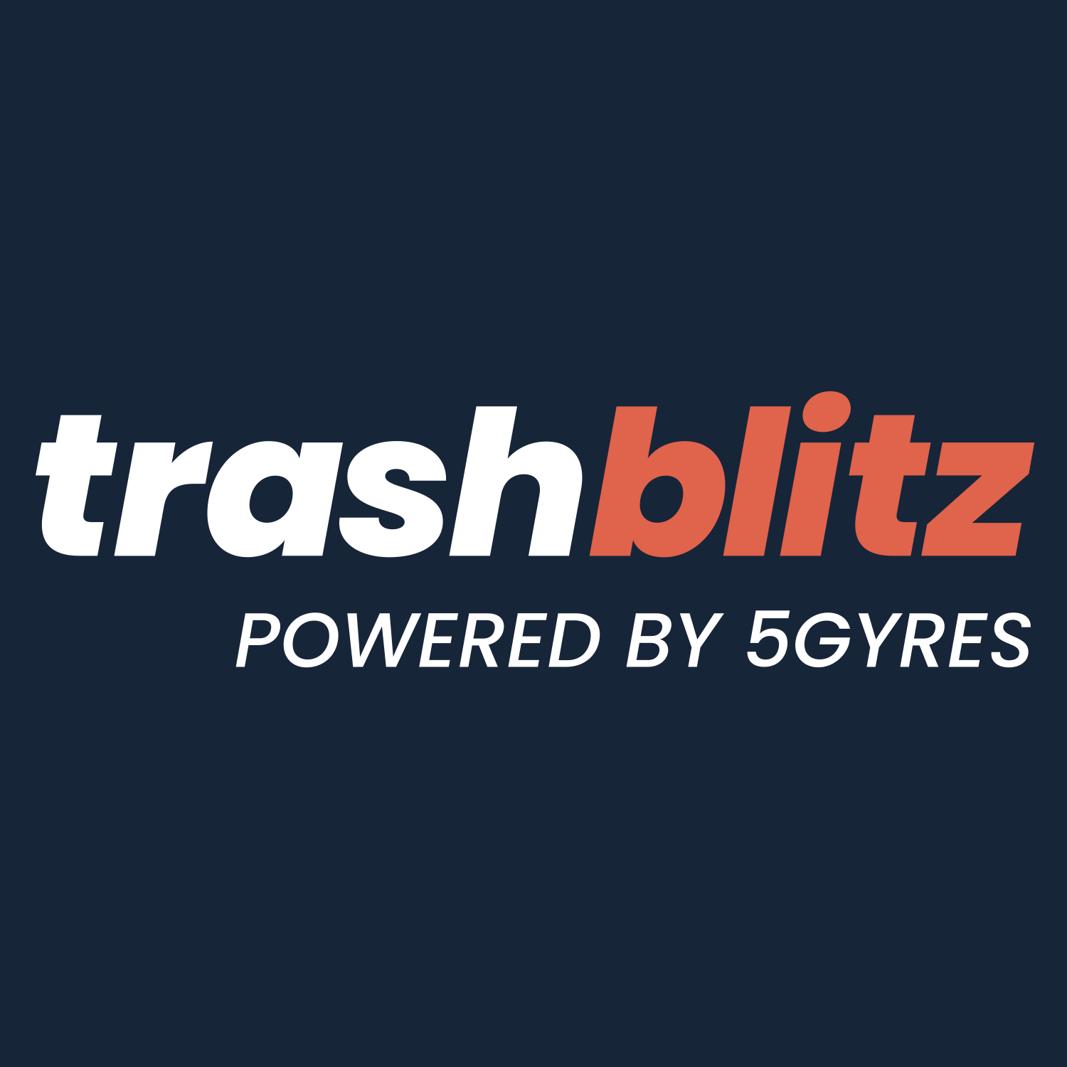 TrashBlitz — 5 Gyres