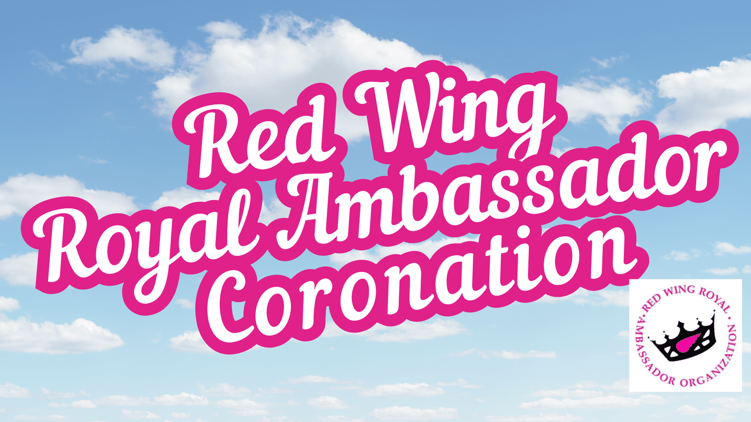 Events — Red Wing Royal Ambassador Organization