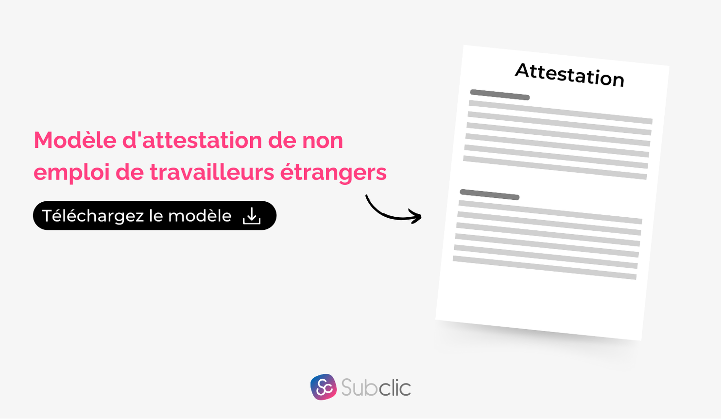 Attestation de non emploi de travailleurs étrangers : guide complet ...