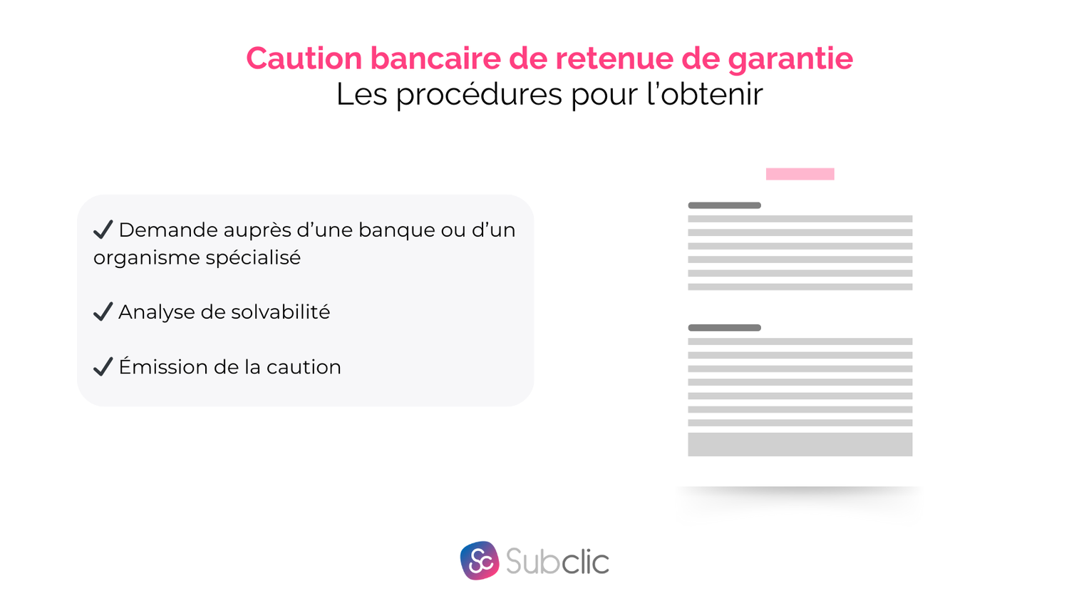 Tout savoir sur la caution bancaire de retenue de garantie — Subclic