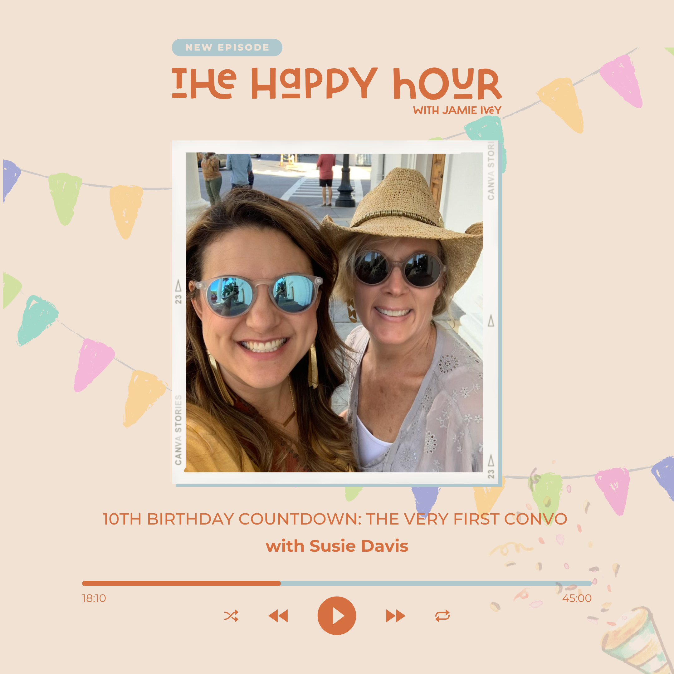 THE HAPPY HOUR #665 10TH BIRTHDAY COUNTDOWN: THE VERY FIRST CONVO WITH ...