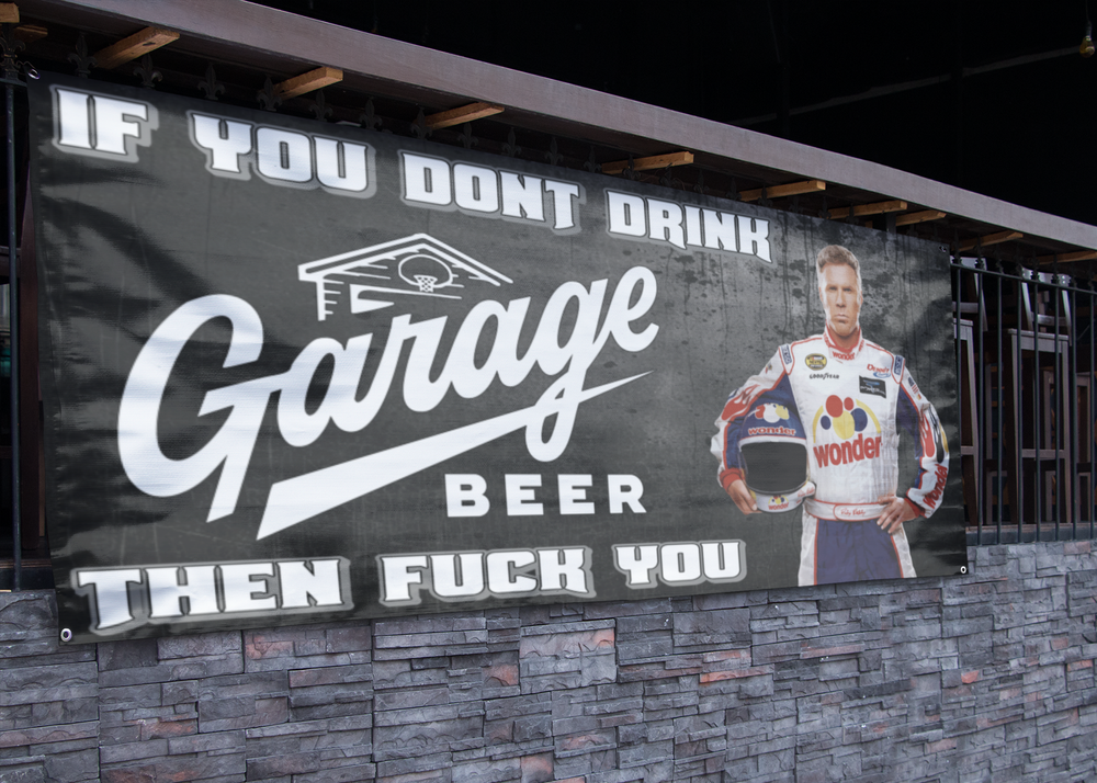 Home of the Ricky Bobby Beer Banners — Razor Edge Banner Company
