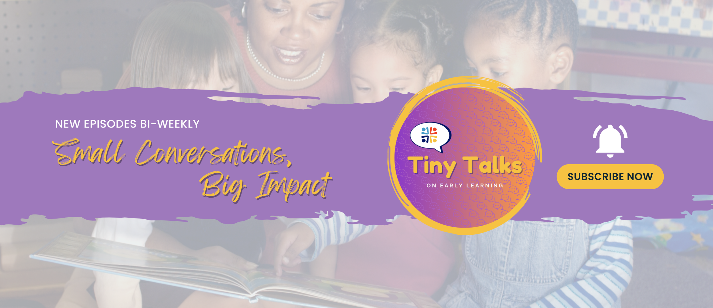 Tiny Talks on Early Learning Podcast