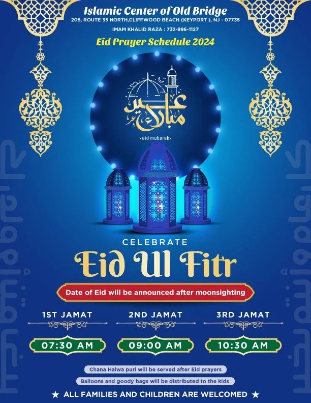 Eid al-Fitr 2024 — Islamic Center of Old Bridge