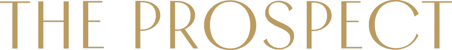 The Prospect | Less like going out. More like coming home.