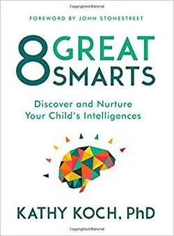 8 Great Smarts — Celebrate Kids