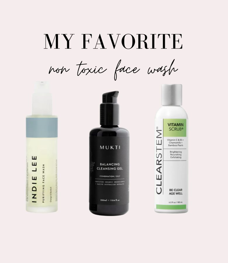 NON TOXIC facial cleansers for every skin type — Clean Living Karly