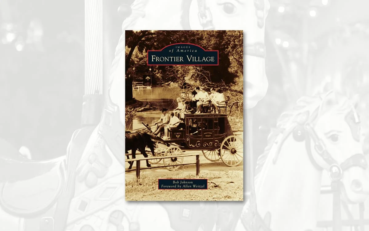 Images of America Frontier Village — The National Roller Coaster Museum ...