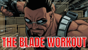 Blade Workout Routine: Train like Eric Brooks in Real Life - Action ...