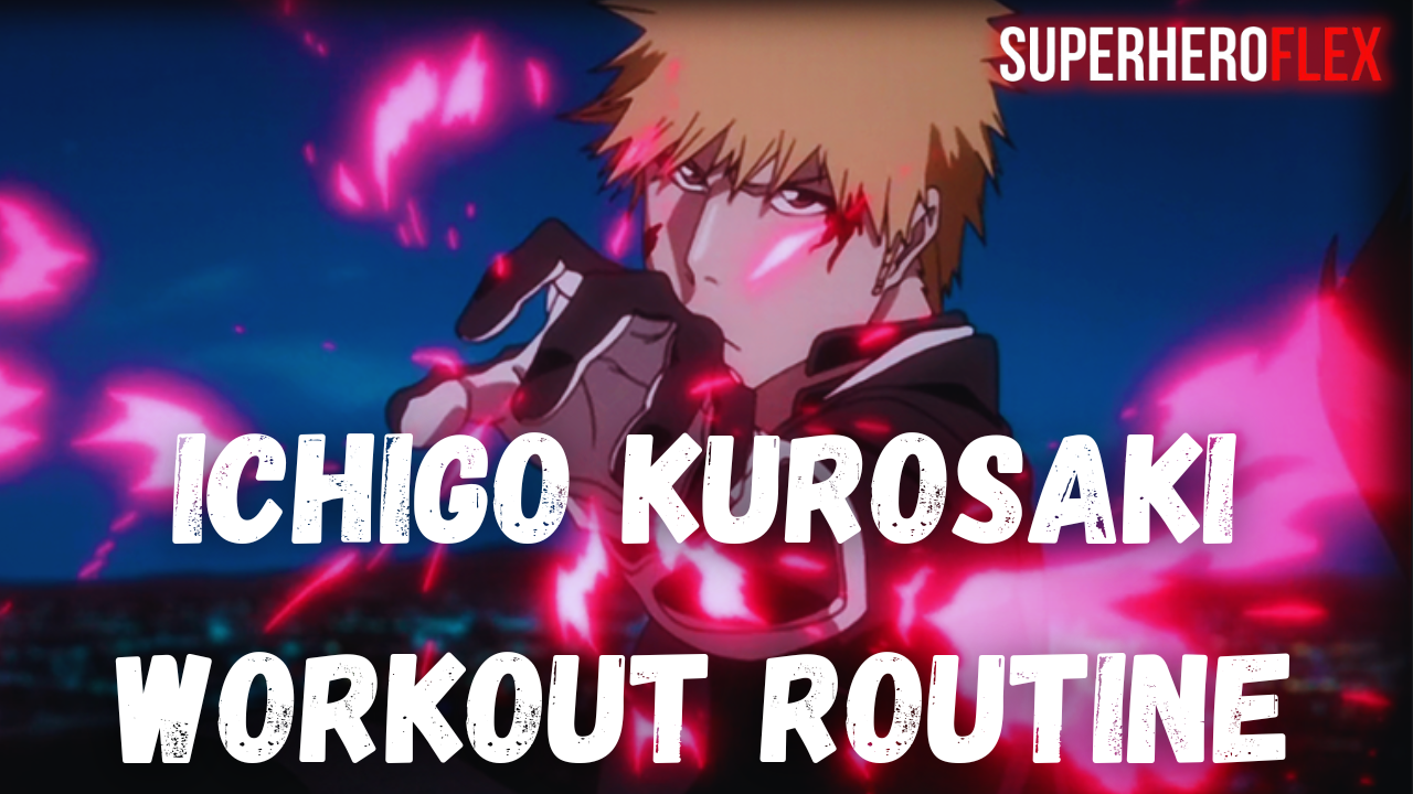 Ichigo Kurosaki Bleach Workout Plan: Train like a Powerful Soul Reaper - Action Hero Athletics